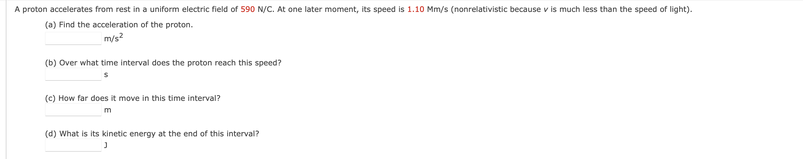 Solved (a) ﻿Find the acceleration of the proton.ms2(b) ﻿Over | Chegg.com