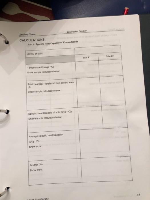 Student Name: Instructor Name: Part 2: Enthalpy of | Chegg.com