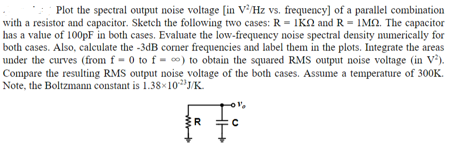 Plot the spectral output noise voltage [in V/Hz vs. | Chegg.com