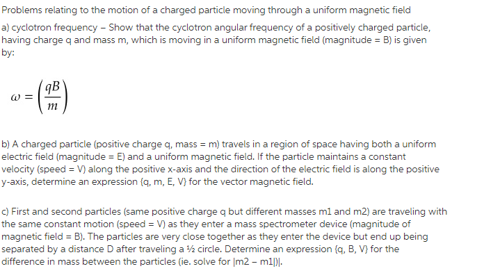 Solved Problems relating to the motion of a charged particle | Chegg.com