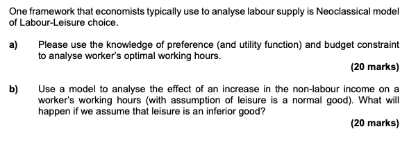 Solved One framework that economists typically use to | Chegg.com