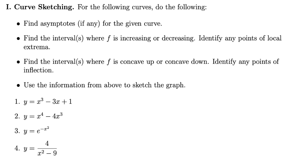 Solved I. Curve Sketching. For the following curves, do the | Chegg.com