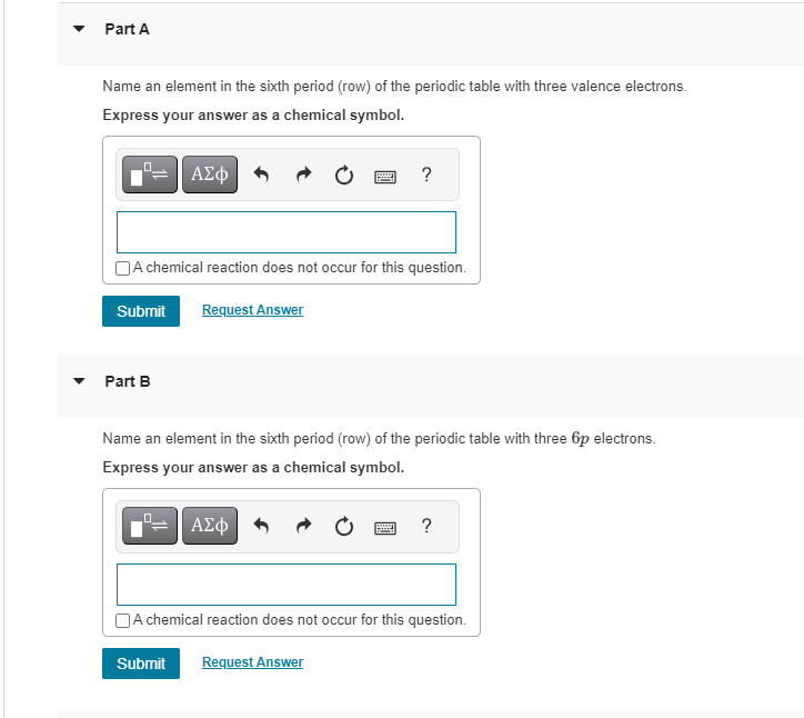 Solved Part AName an element in the sixth period (row) ﻿of | Chegg.com