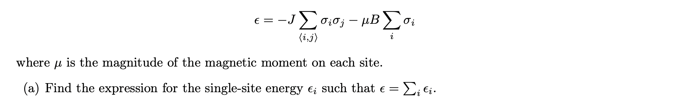 Solved Consider a nearest-neighbor 2D Ising system with a | Chegg.com
