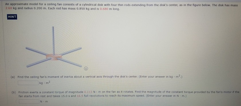 Solved An approximate model for a ceiling fan consists of a | Chegg.com
