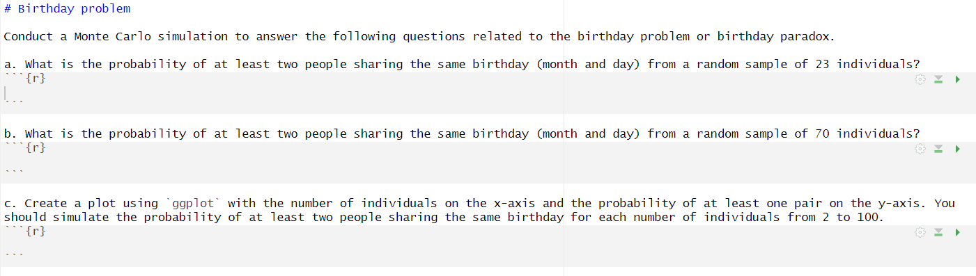 Solved Conduct a Monte Carlo simulation to answer the | Chegg.com
