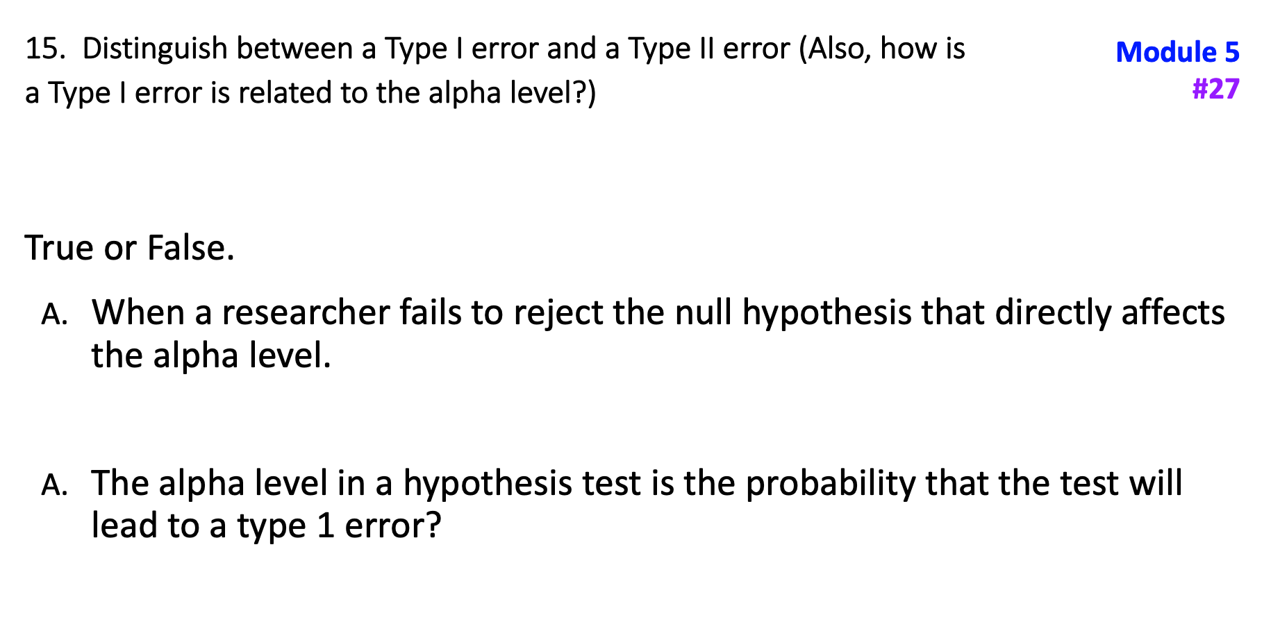 Solved 15. Distinguish between a Type I error and a Type II | Chegg.com