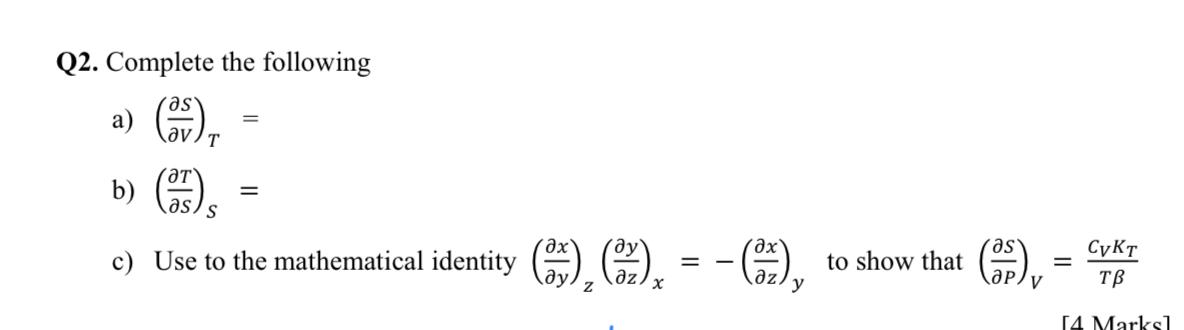 Solved Q2. Complete the following a) (მლ) av = T b) c) lass | Chegg.com
