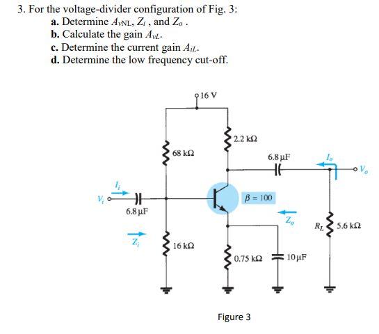 Solved 3. For the voltage-divider configuration of Fig. 3: | Chegg.com