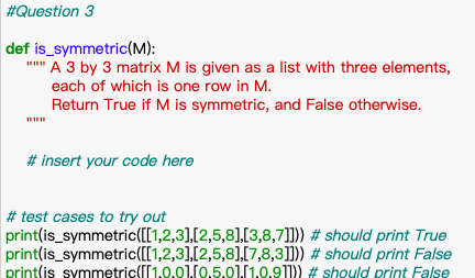 Solved 3. [1] A 3 x 3 matrix M is given as a list with three | Chegg.com