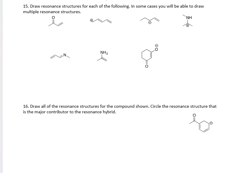 Solved 15 Draw Resonance Structures For Each Of The