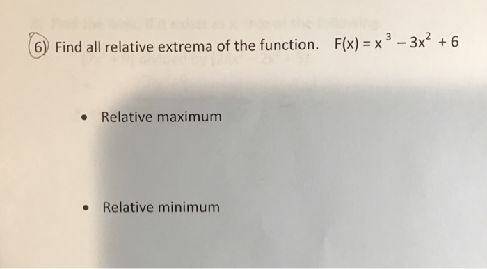 Solved 6) Find all relative extrema of the function. F(x) = | Chegg.com