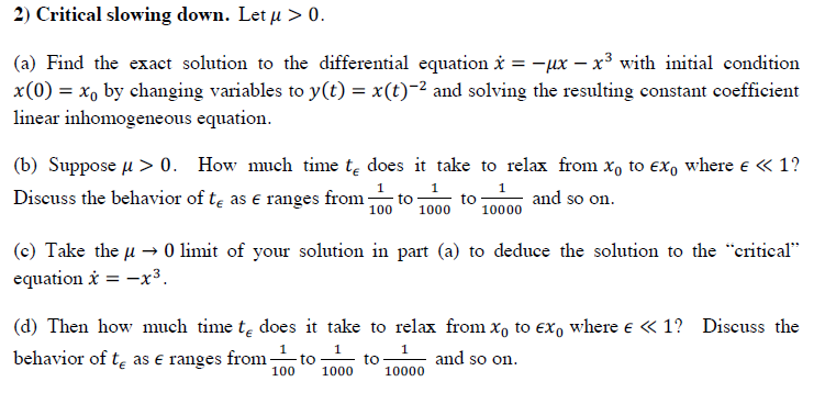 Solved 2) Critical slowing down. Let u > 0. (a) Find the | Chegg.com