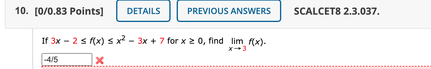 Solved 10. [0/0.83 Points] DETAILS PREVIOUS ANSWERS SCALCET8 | Chegg.com