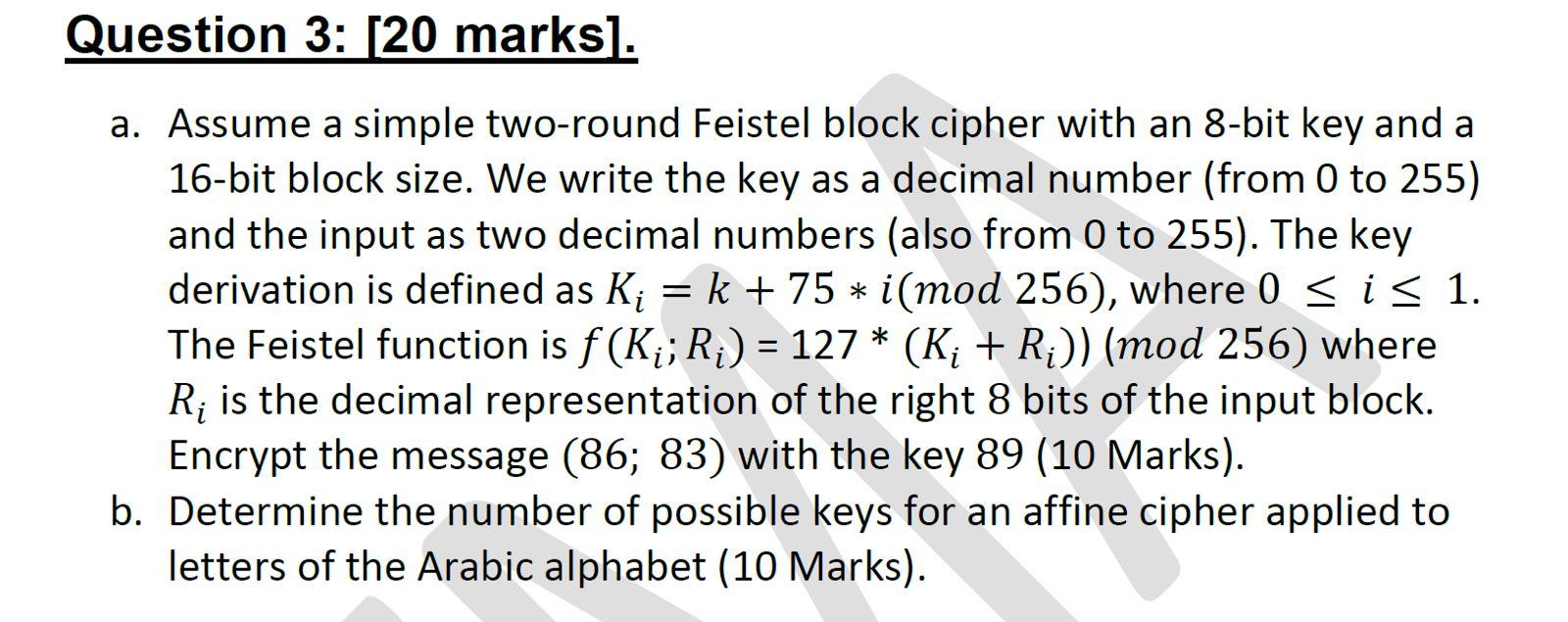 Solved a. Assume a simple two-round Feistel block cipher | Chegg.com