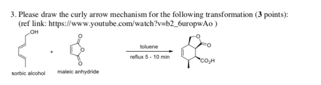 Solved 3. Please draw the curly arrow mechanism for the | Chegg.com