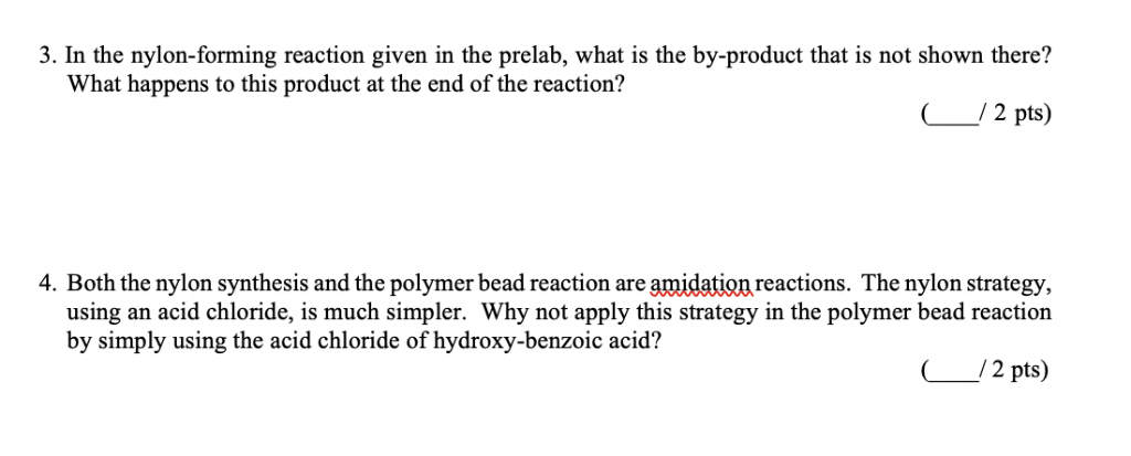 Solved 3. In the nylon-forming reaction given in the prelab, | Chegg.com