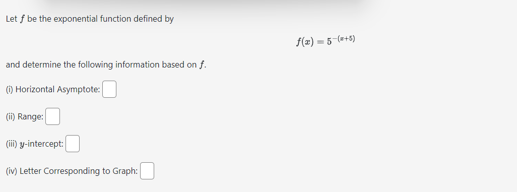 Solved Let f be the exponential function defined by | Chegg.com