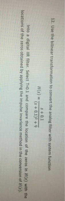 Solved Use The Bilinear Transformation To Convert The Analog