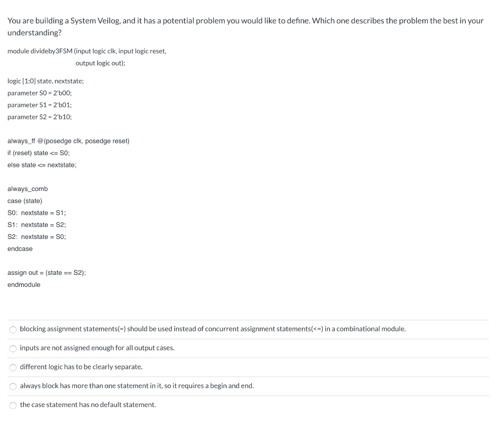Solved You are building a System Veilog, and it has a | Chegg.com