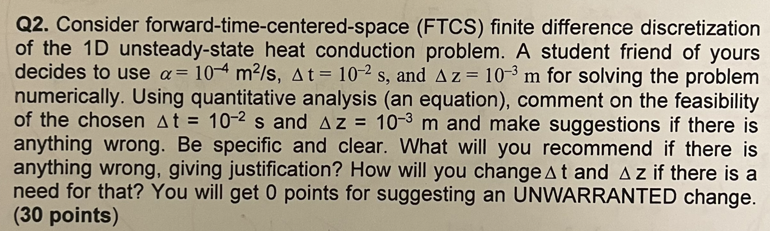 Solved Q2. Consider forward-time-centered-space (FTCS) | Chegg.com