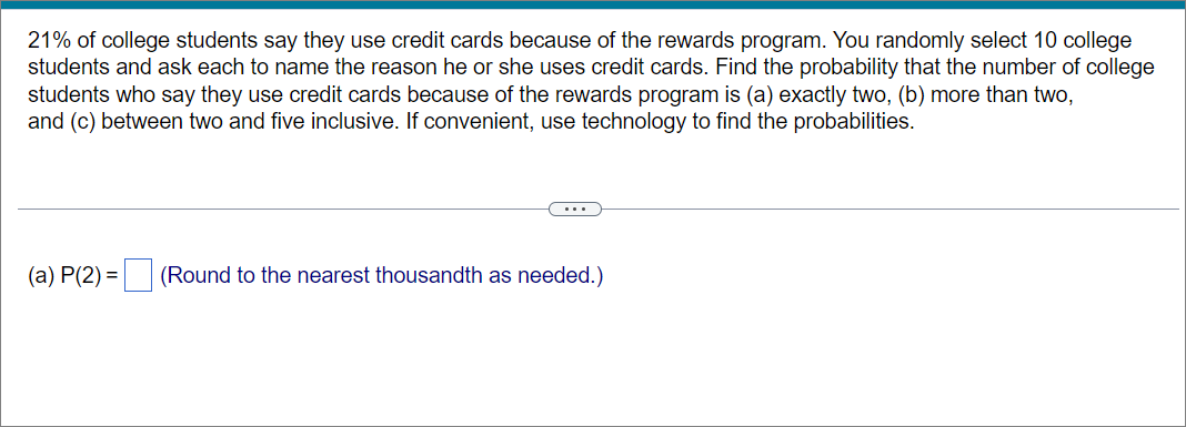 Solved 21% of college students say they use credit cards | Chegg.com