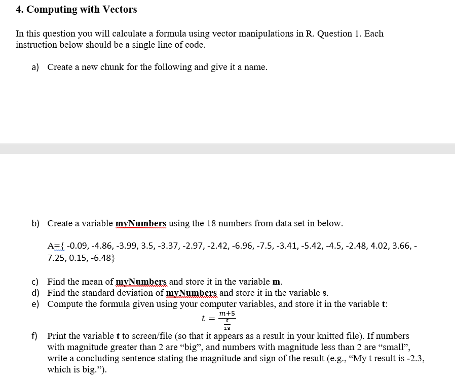 Solved 4. Computing with Vectors In this question you will | Chegg.com