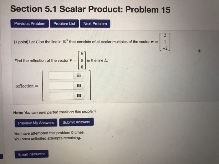 Solved Section 5.1 Scalar Product: Problem 12 Previous | Chegg.com