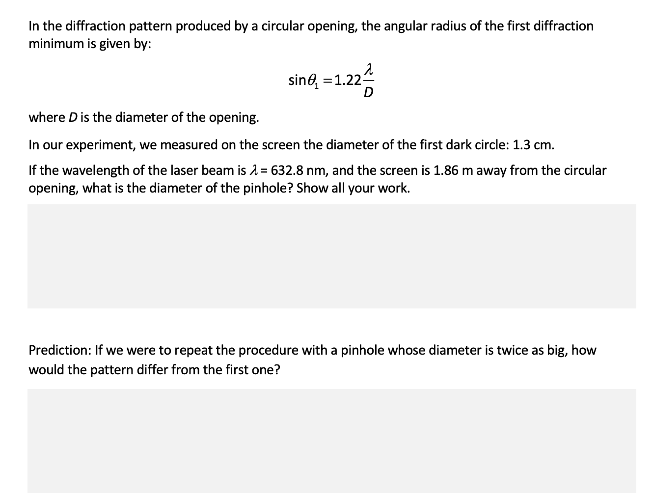 Solved In the diffraction pattern produced by a circular | Chegg.com