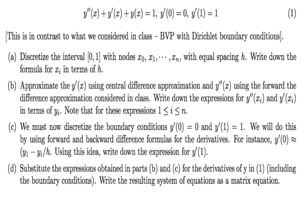 Solved In this problem, we will employ the finite difference | Chegg.com