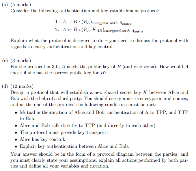 Solved b) (5 marks) Consider the following authentication | Chegg.com