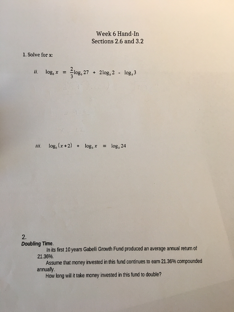 Solved Week 6 Hand-In Sections 2.6 and 3.2 1. Solve for x: | Chegg.com