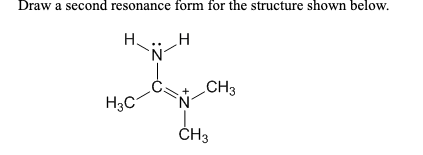 Solved Draw a second resonance form for the structure shown | Chegg.com
