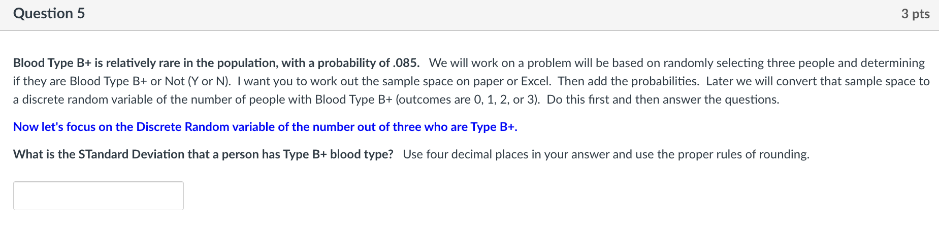 Solved if they are Blood Type B+ or Not (Y or N). I want you | Chegg.com