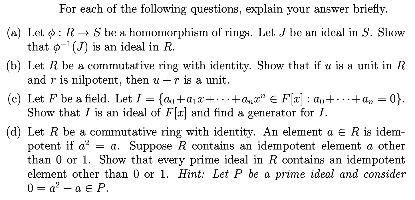 Solved For each of the following questions, explain your | Chegg.com