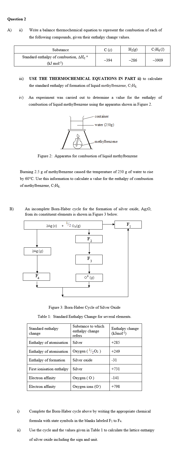Solved Question 2 A) ii) Write a balance thermochemical | Chegg.com