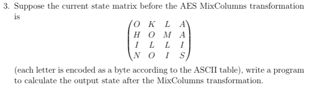 3. Suppose the current state matrix before the AES | Chegg.com
