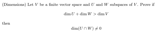 Solved (Dimensions) Let V be a finite vector space and U and | Chegg.com