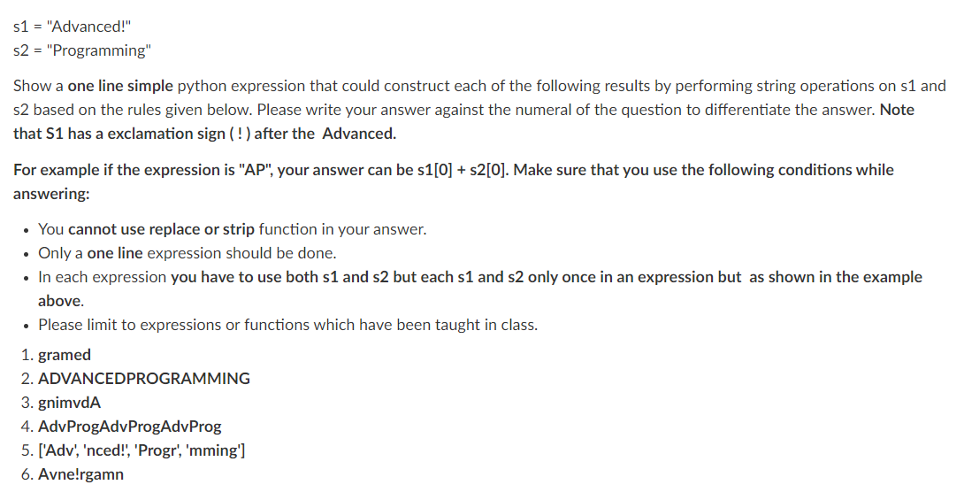 s1 = "Advanced!" s2 = "Programming" Show a one line | Chegg.com