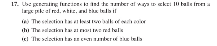 Solved Use Generating Functions To Find The Number Of Ways