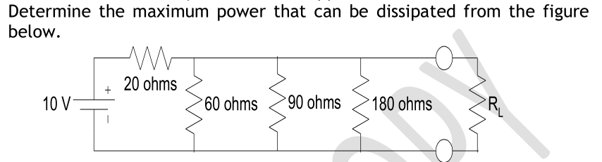 Solved Determine the maximum power that can be dissipated | Chegg.com