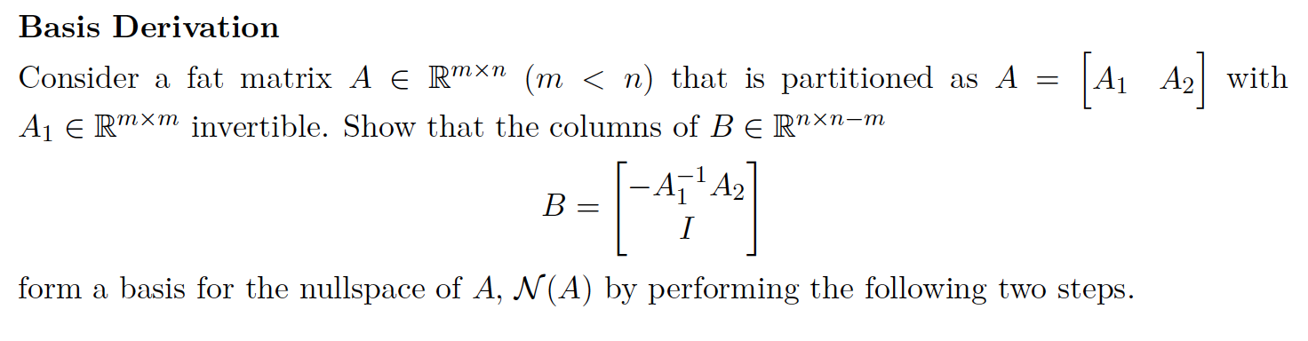 Solved Basis Derivation Consider a fat matrix A € Rmxn (m