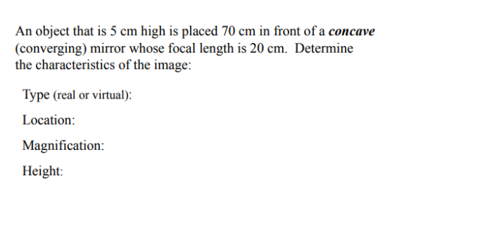Solved An object that is 5 cm high is placed 70 cm in front | Chegg.com