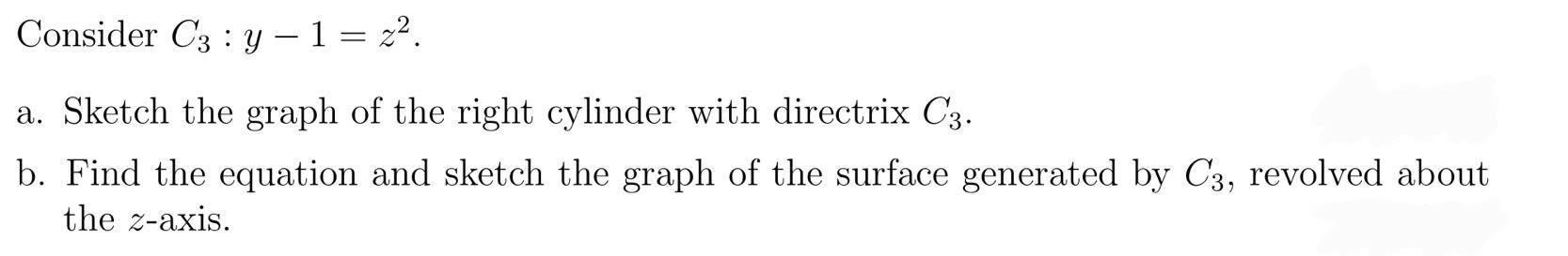 Solved Consider C3 y 1 = 2². a. Sketch the graph of the | Chegg.com