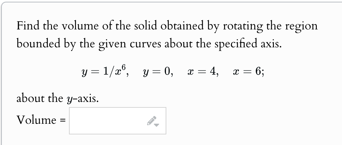 Solved Find the volume of the solid obtained by rotating the | Chegg.com