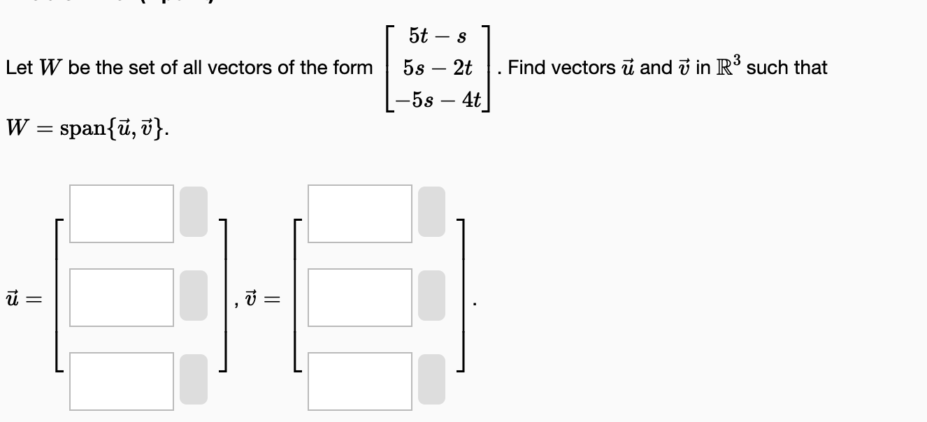 Solved Let W be the set of all vectors of the form | Chegg.com