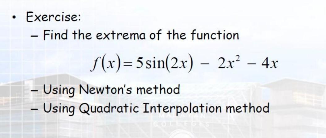 Solved Exercise: - Find the extrema of the function f(x)= 5 | Chegg.com