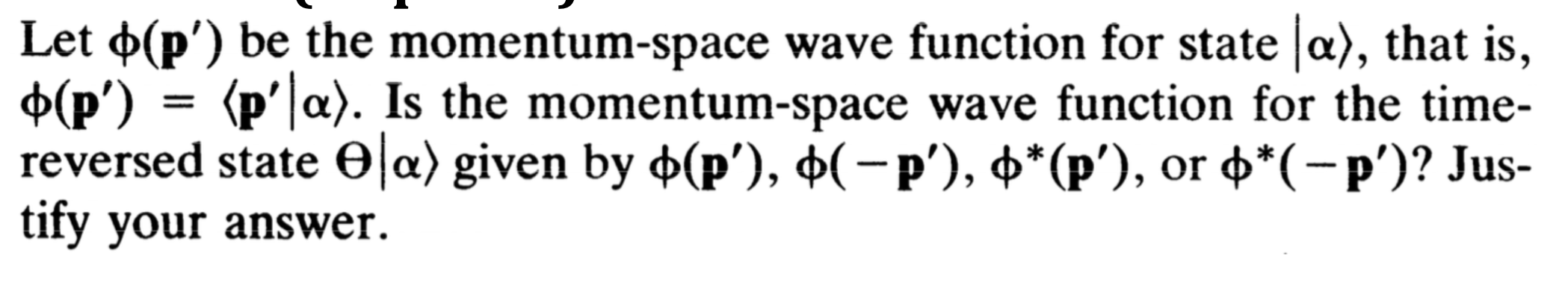 Solved Let ϕ P′ Be The Momentum Space Wave Function For