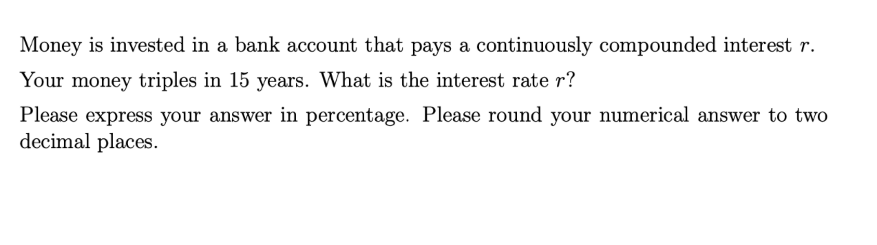 Solved Money is invested in a bank account that pays a | Chegg.com