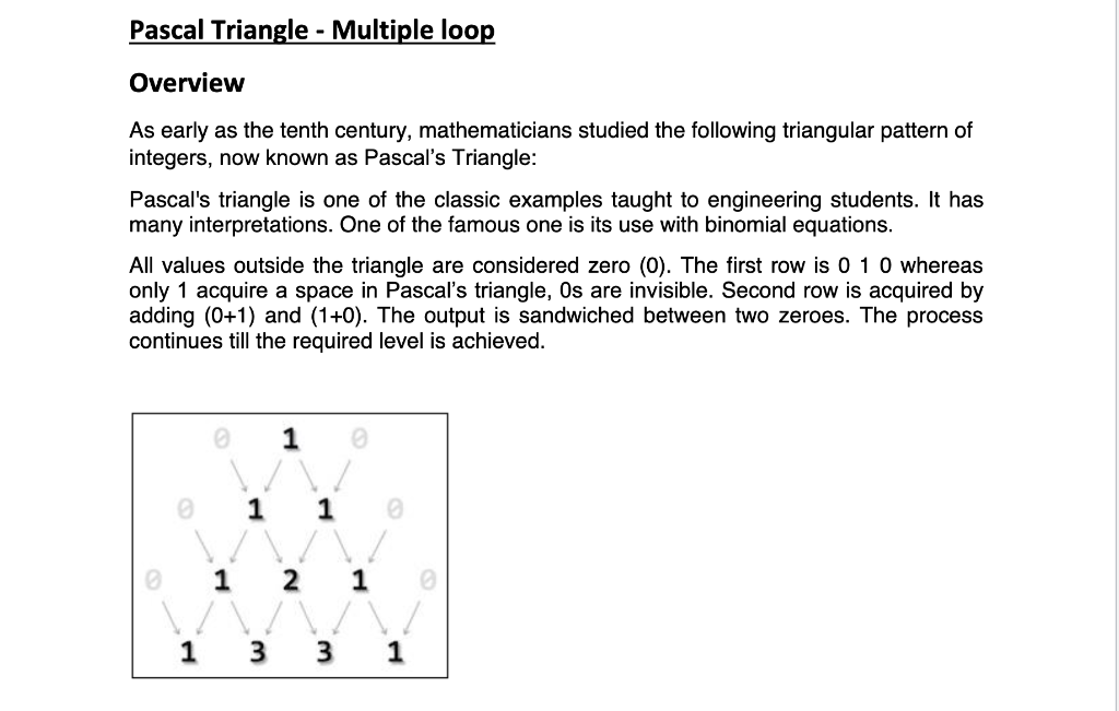 Solved Pascal Triangle - Multiple loop Overview As early as | Chegg.com
